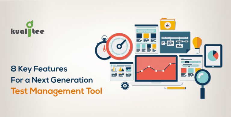 8 Key Features to Look for in a Next-Generation Test Management Tool
